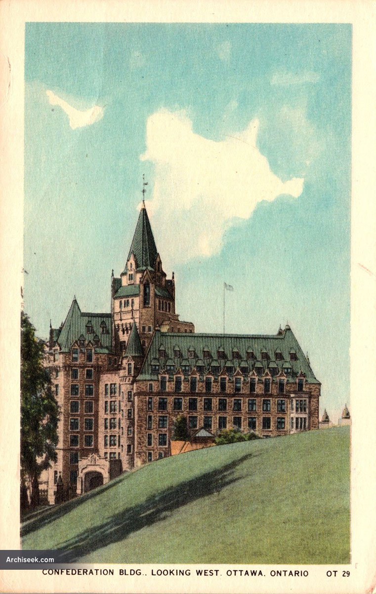 1929 - Confederation Building, Ottawa, Ontario - Architecture of Ottawa ...