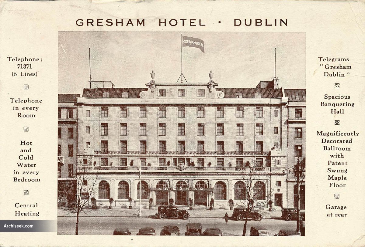 1927 - Gresham Hotel, O'Connell Street, Dublin - Architecture of Dublin ...