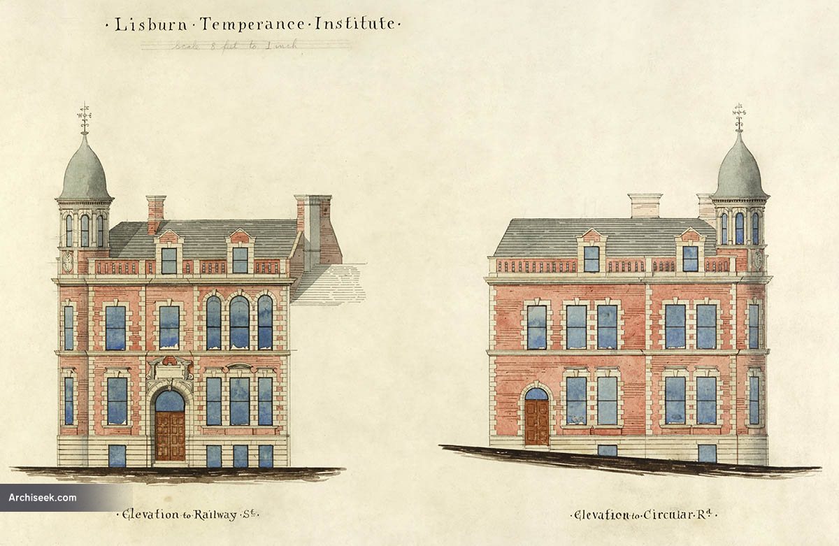1888 – Design for Temperance Institute, Lisburn, Co. Antrim ...