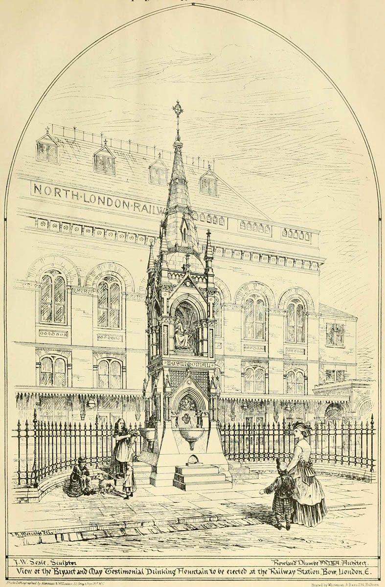 1872 - Bryant & May Testimonial Fountain, Bow, London - Lost Buildings ...