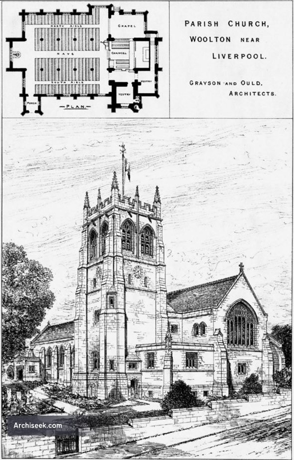 1887 - Parish Church, Woolton, Liverpool, Lancashire - Architecture of ...