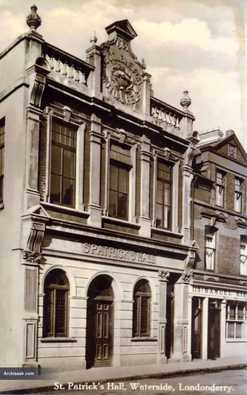 1900s – St. Patrick’s Hall, Waterside, Derry | Archiseek.com